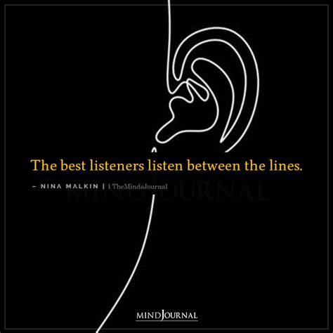 The Best Listners Listen Nina Malkin Thought Cloud Quotes