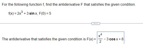 Solved For The Following Function F Find The Antiderivative