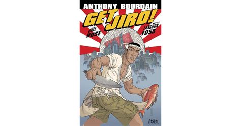 Get Jiro By Anthony Bourdain