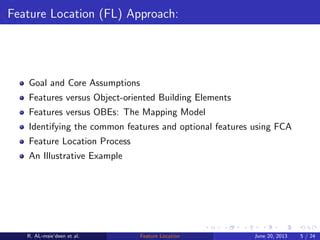Feature location in a collection of software product variants using ...