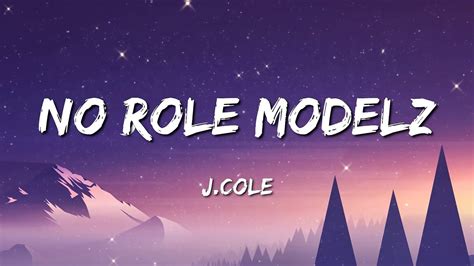J Cole No Role Modelz Lyrics Youtube