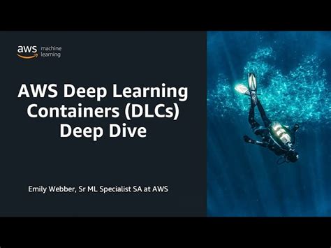 aws deep learning containers what you need to know reason town