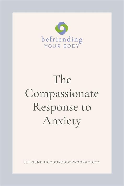 The Compassionate Response To Anxiety — Bfyb Program