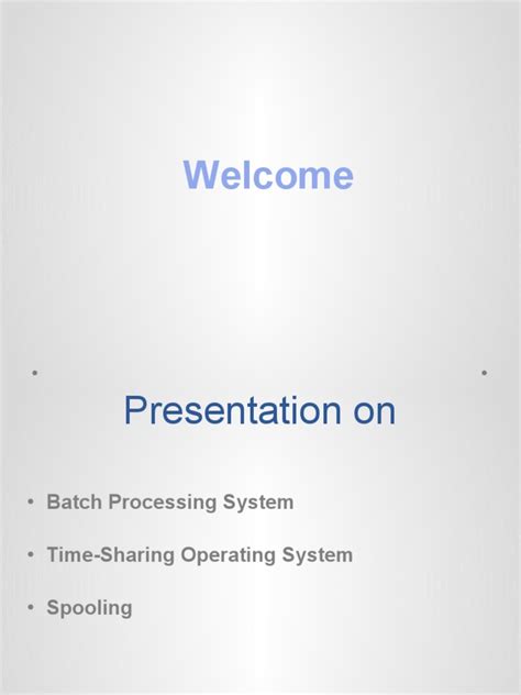 Batch Processing System Time Sharing And Spooling Pdf