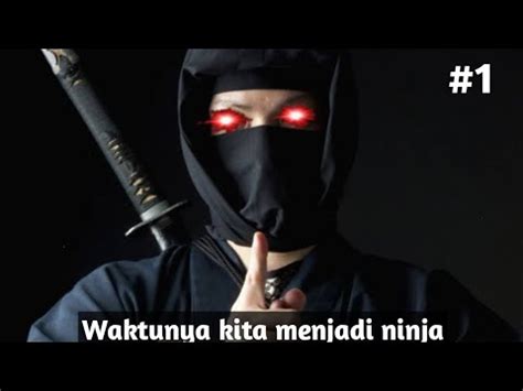 Saatnya kita menjadi ninja-Ninja Arashi part 1 - YouTube