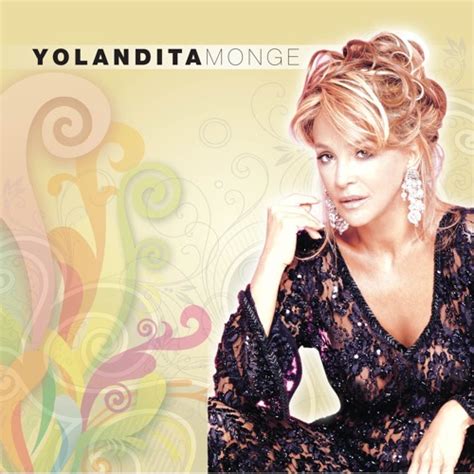 Stream Yolandita Monge Music Listen To Songs Albums Playlists For Free On Soundcloud