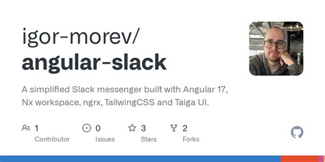 Github Igor Morevangular Slack A Simplified Slack Messenger Built With Angular 17 Nx