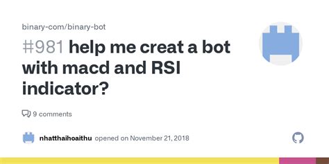 Help Me Creat A Bot With Macd And Rsi Indicator · Issue 981 · Binary Combinary Bot · Github