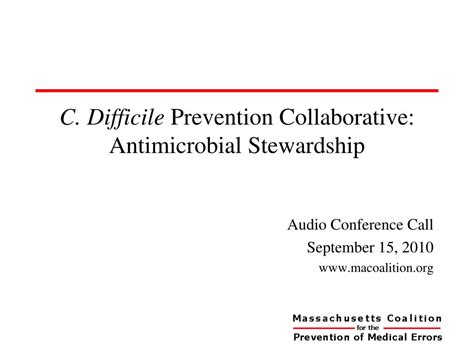Ppt C Difficile Prevention Collaborative Antimicrobial Stewardship Powerpoint Presentation