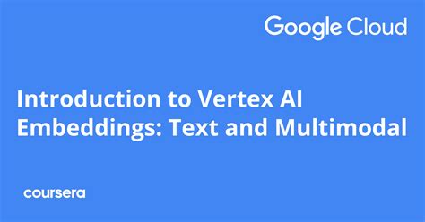 Introduction To Vertex Ai Embeddings Text And Multimodal