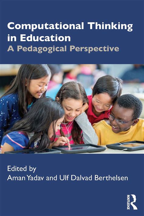 Computational Thinking In Education A Pedagogical Perspective Pdf