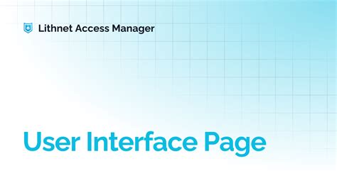 User Interface Page Lithnet Access Manager