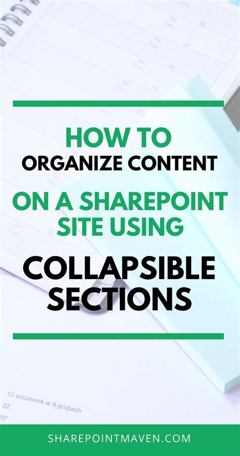 how to organize content on a sharepoint page using collapsible sections