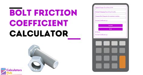 Bolt Friction Coefficient Calculator