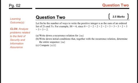 Solved Let Sn Be The Number Of Ways To Write The Positive