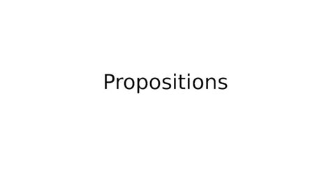 Pptx Propositions Recap Common Three Way Equivalence Sentence