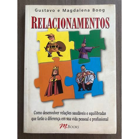 Livro Relacionamentos Gustavo Boog E Magdalena Boog Shopee Brasil