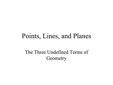 Pointslinesplanesrays Segments And Parallel Perpendicular And Skew Ppt