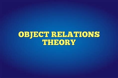 Object Relations Theory