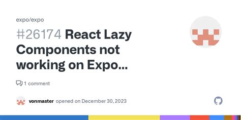 react lazy components not working on expo android render error