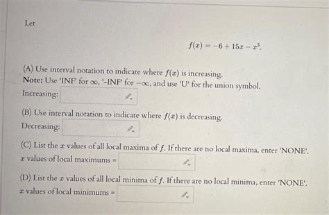 solved let f x −6 15x−x3 a use interval notation to