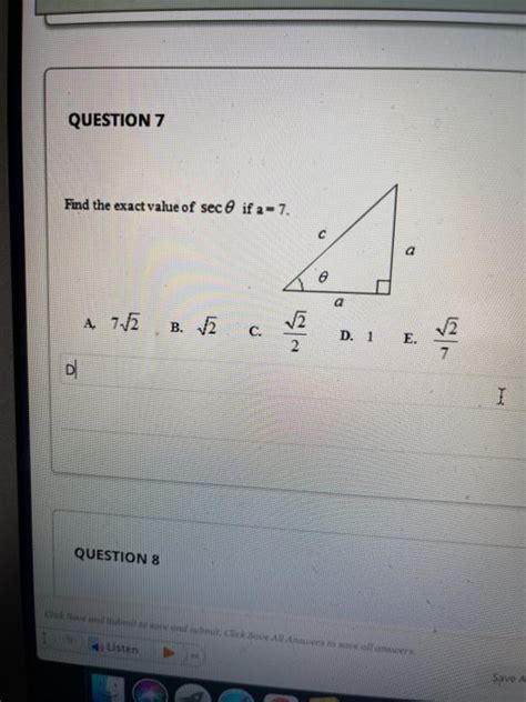 Solved QUESTION 7 Find The Exact Value Of Sec 0 If A 7 A A Chegg Com