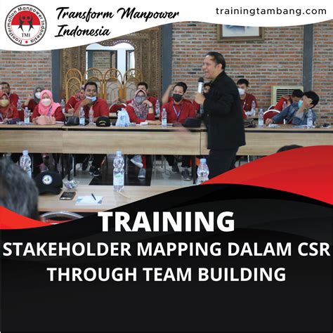 Training Stakeholder Mapping Dalam Csr Through Team Building