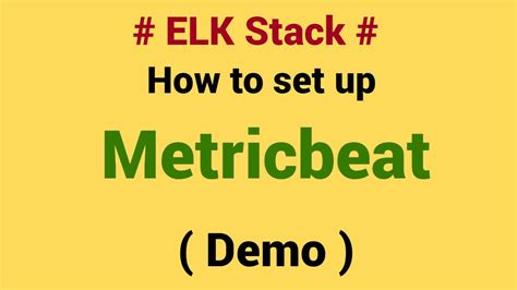 how to set up metricbeat how to collect cpu metrics and send to