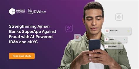 Codebase Technologies On Linkedin Idwise Ajmanbank Codebasetechnologies Fraudprevention Ai