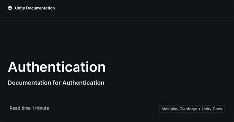Authentication • Multiplay Clanforge • Unity Docs