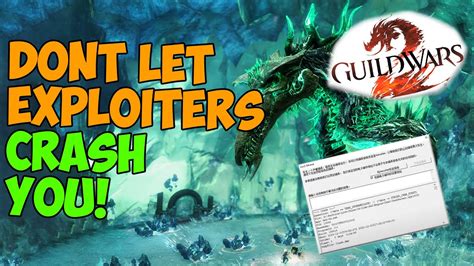 Huge New Exploit Is Making Everyone Crash How To Fix It Guild Wars 2