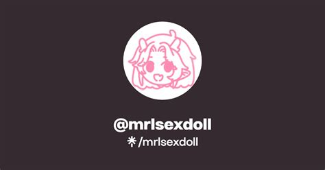 Mrlsexdoll Instagram Facebook Linktree