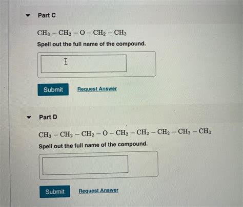 Solved Part A CH3 - 0 - CH3 Spell out the full name of the | Chegg.com