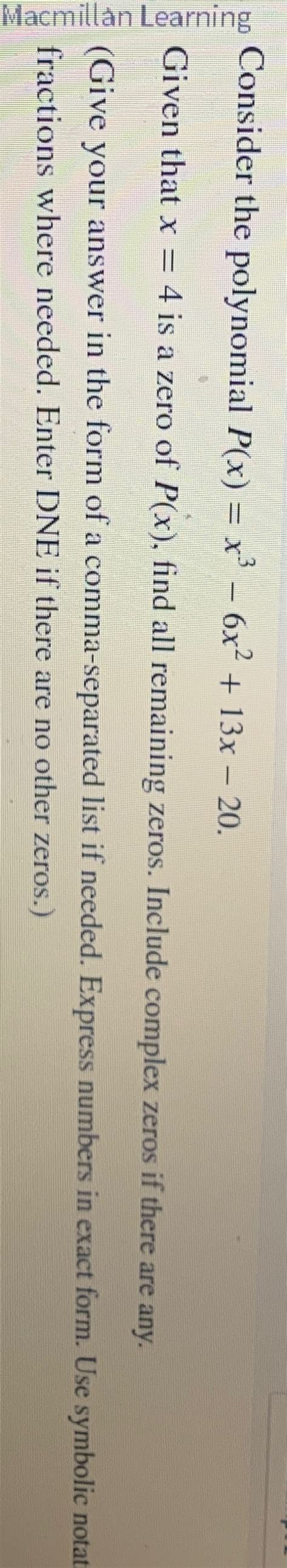 solved consider the polynomial p x x3 6x2 13x 20 given that