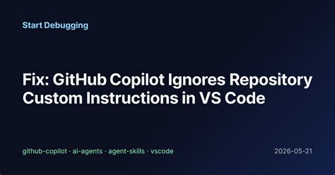 Fix Github Copilot Ignores Repository Custom Instructions In Vs Code