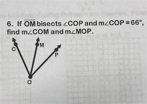 Solved If OM Bisects COP And M COP Find M COM And M MOP M C P O Course Hero