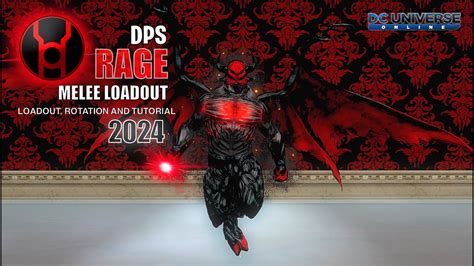 Dcuo Rage Melee Op Dps Might Loadout And Rotation For 2024 Youtube