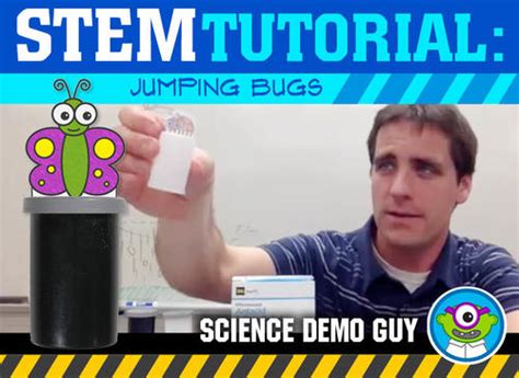 STEM Activity Tutorial Jumping Bugs By Science Demo Guy TpT