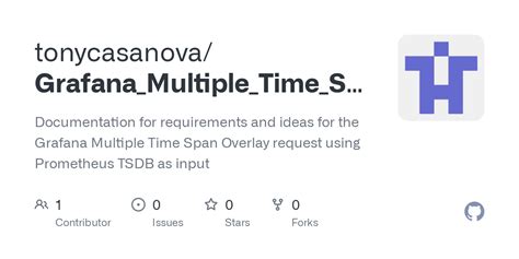 Github Tonycasanovagrafanamultipletimespandashboardoverlay