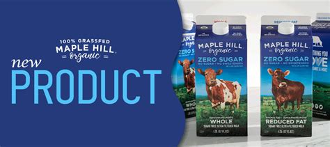 Maple Hill Creamery Launches Zero Sugar Organic Milk Deli Market News