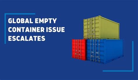 Transolve Global Global Empty Container Issue Escalates