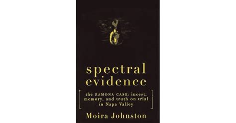 Spectral Evidence By Moira Johnston