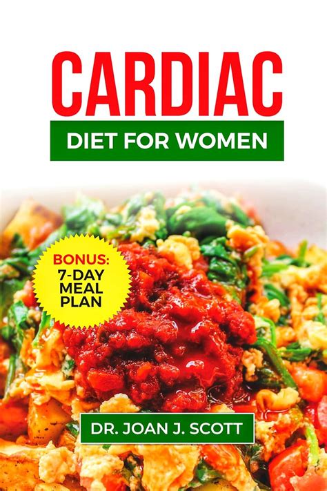 Cardiac Diet For Women A Step By Step Complete Guide And Handbook To