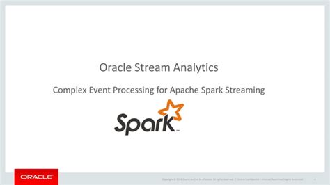 Apache Spark And Oracle Stream Analytics Ppt