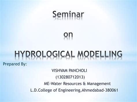 Seminar On Hydrological Modelling Pptx