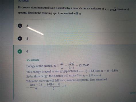 C 6 D 10 19 Hydrogen Atom In Ground State Is Excited By A