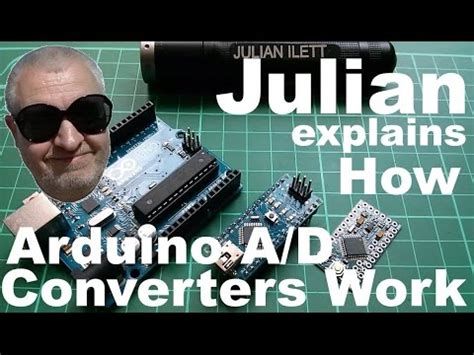 Julian Explains How Arduino A D Converters Work YouTube