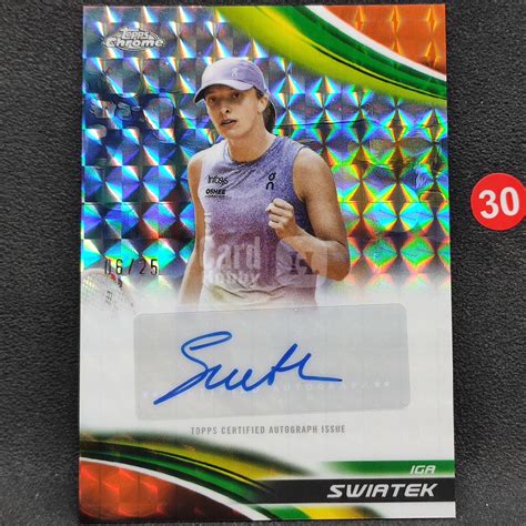 【大腿代卖精品】iga Swiatek 伊加斯维亚特克 2025 Topps Chrome 网球tc 25编带编限量 签字 签名 橙马赛克