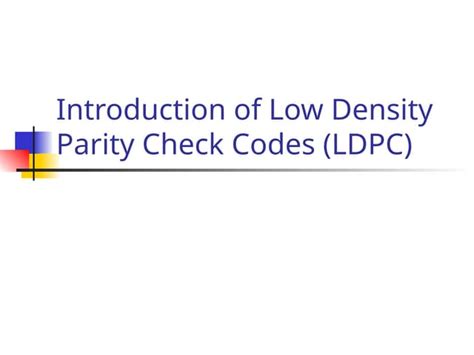 Ldpc Coing For Error Correction In 3g Phone Ppt