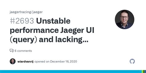 Unstable Performance Jaeger UI Query And Lacking Insights On The Why Issue